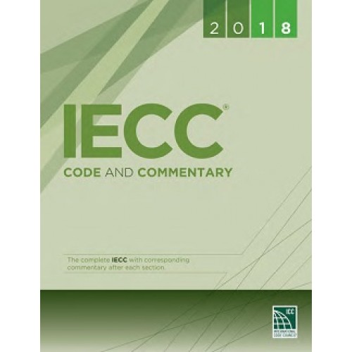 ICC IECC 2018 Commentary Standard PDF STANDARD PDF SITE